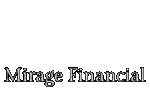 Mirage Financial LLC – Private Lending Made Easy